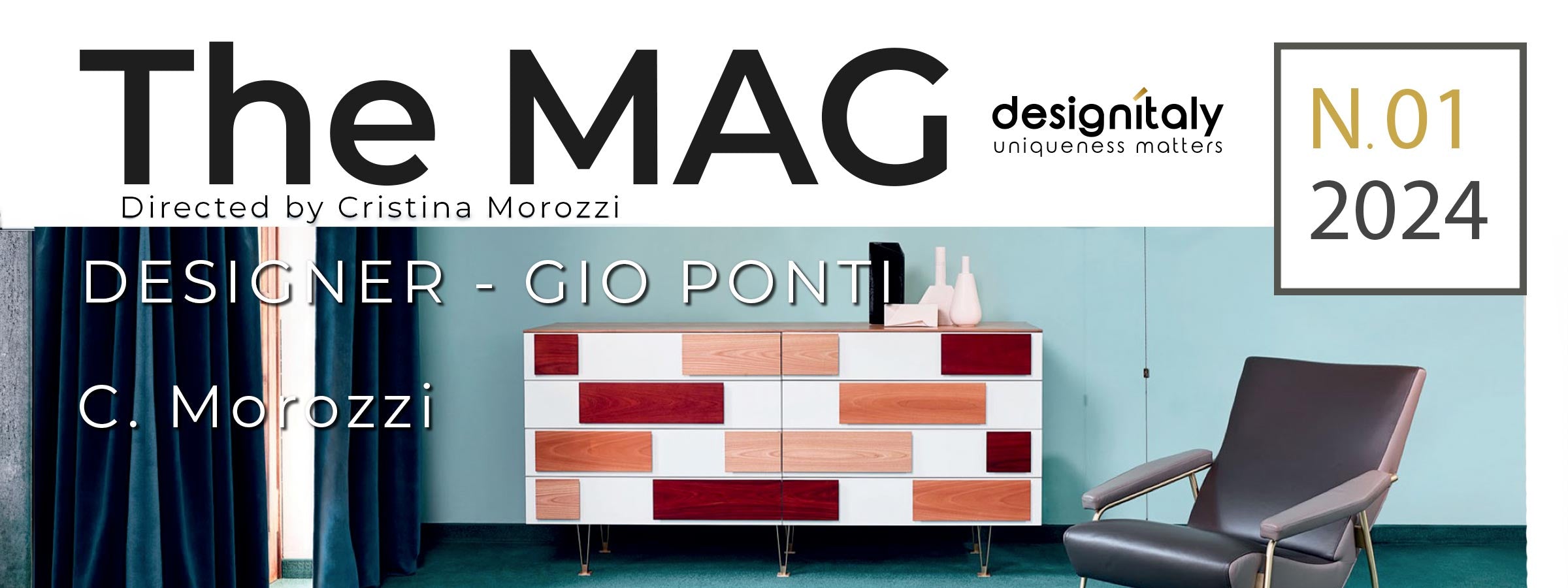 DESIGNER: Gio Ponti - The MAG - 01.24 - Design Italy